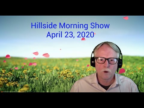 Hillside Morning Show, April 23, 2020 - YouTube