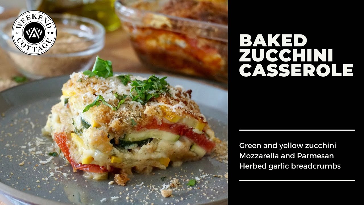 BAKED ZUCCHINI CASSEROLE | 100% Vegetarian! - YouTube