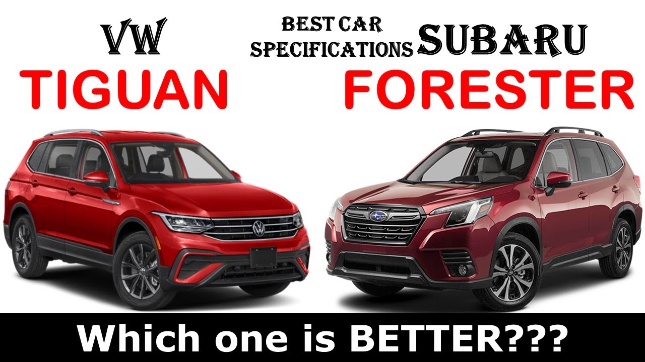 ALL NEW Volkswagen TIGUAN Vs ALL NEW Subaru FORESTER | Which one is ...