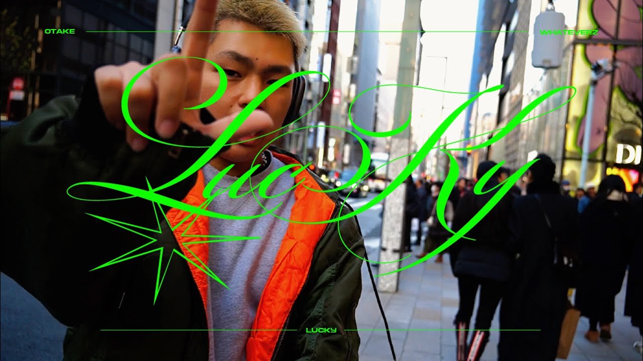 OTAKE - Lucky (Official Music Video) - YouTube