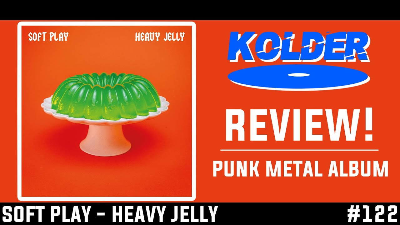 SOFT PLAY - HEAVY JELLY REVIEW! - YouTube