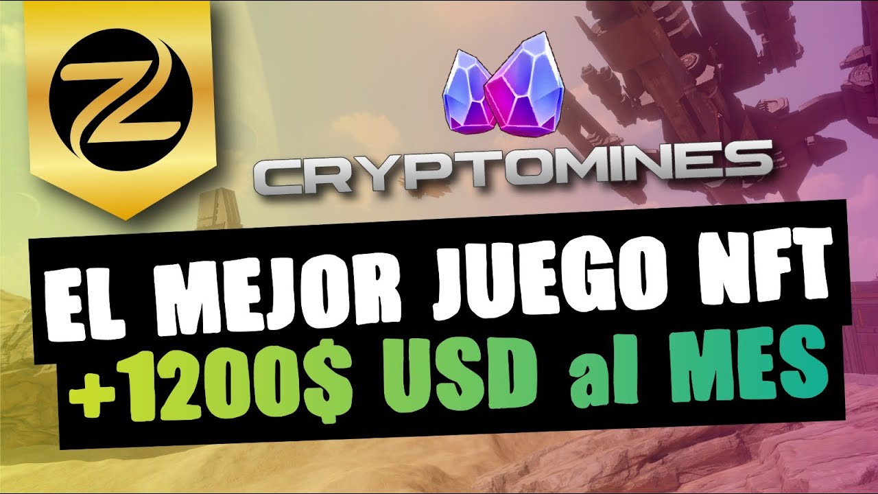 🔥CRYPTOMINES: EL MEJOR JUEGO NFT PLAY2EARN +1.200 USD AL MES - YouTube