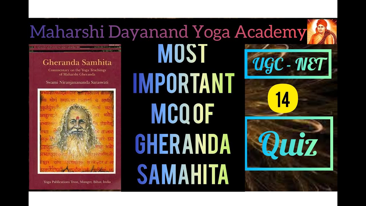 UGC NET|घेरंड संहिता|C -14|Gheranda Samhita (QUIZ- Shatkarma, Asana ...