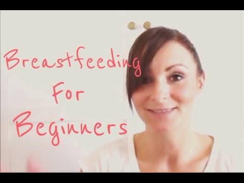 Breastfeeding Tips For Beginners - YouTube