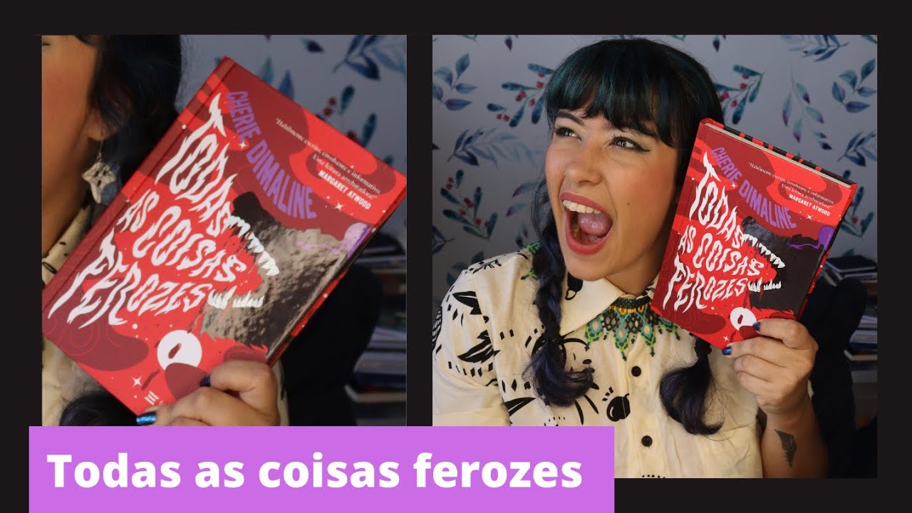 TODAS AS COISAS FEROZES, Cherie Dimaline | All About That Book | - YouTube