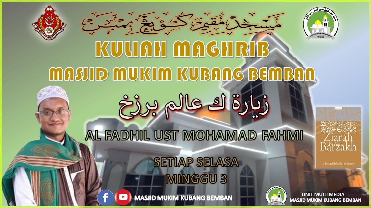 ((LIVE)) KULIAH MAGHRIB UST MOHAMAD FAHMI - 17 Mac 2023 | 24 Sya'ban ...