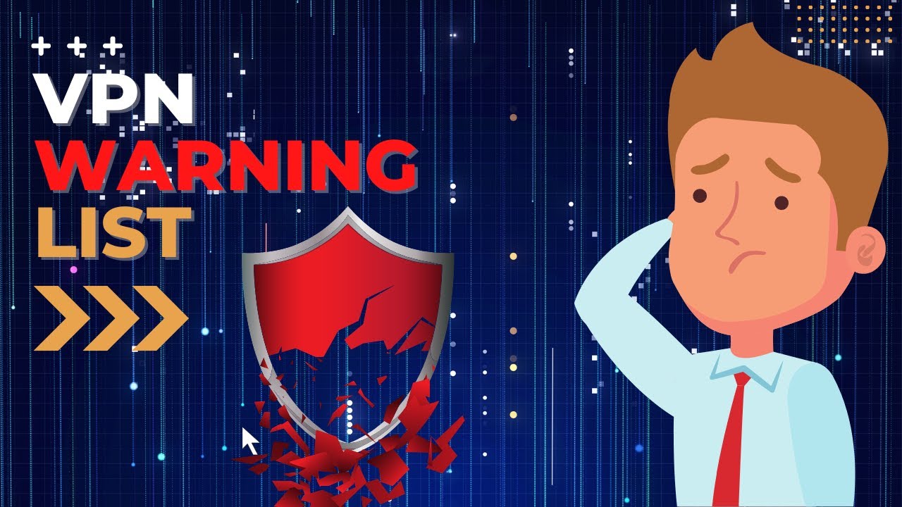VPN Warning List – These VPNs are NOT Recommended! (2022)⚠️ - YouTube