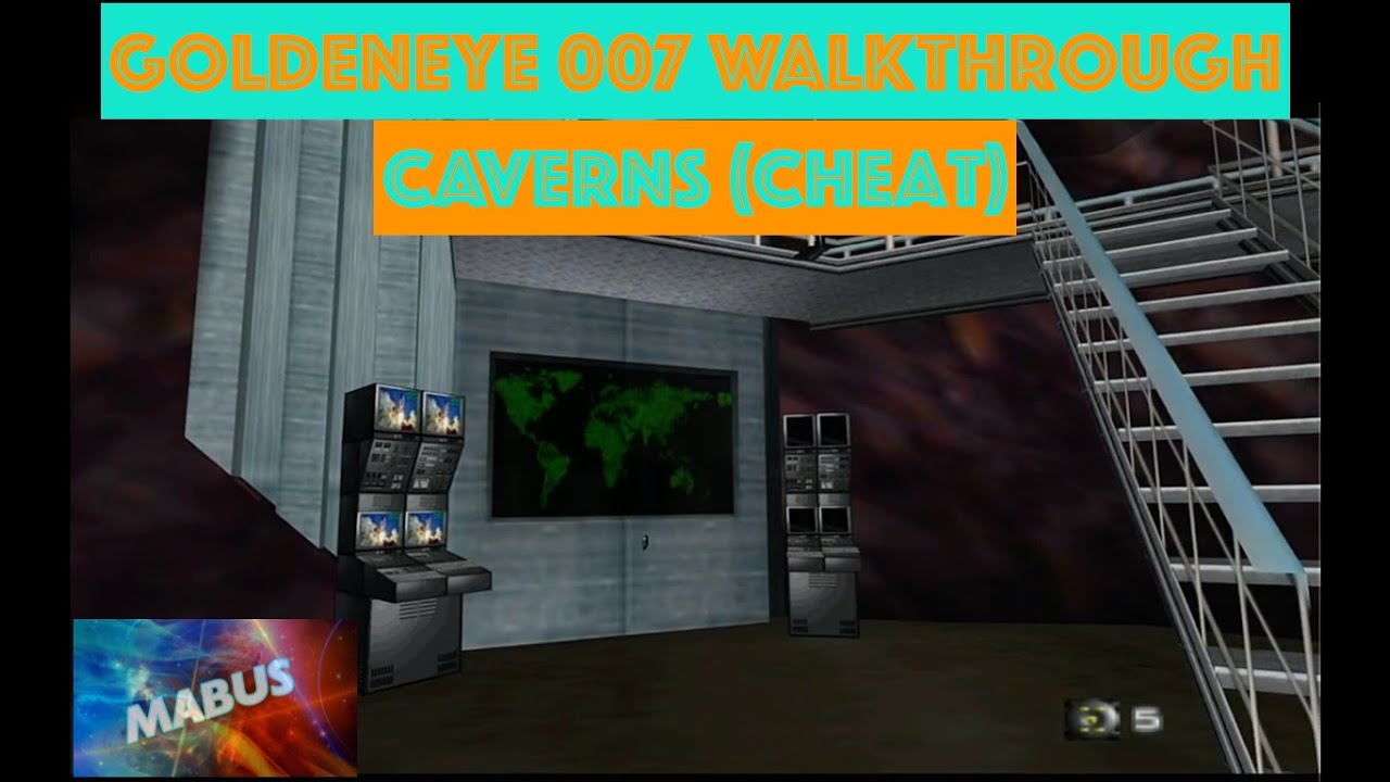 Goldeneye 007 Walkthrough: Caverns (Cheat) - YouTube