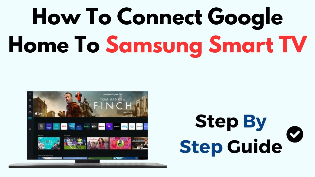 How To Connect Google Home To Samsung Smart TV - YouTube