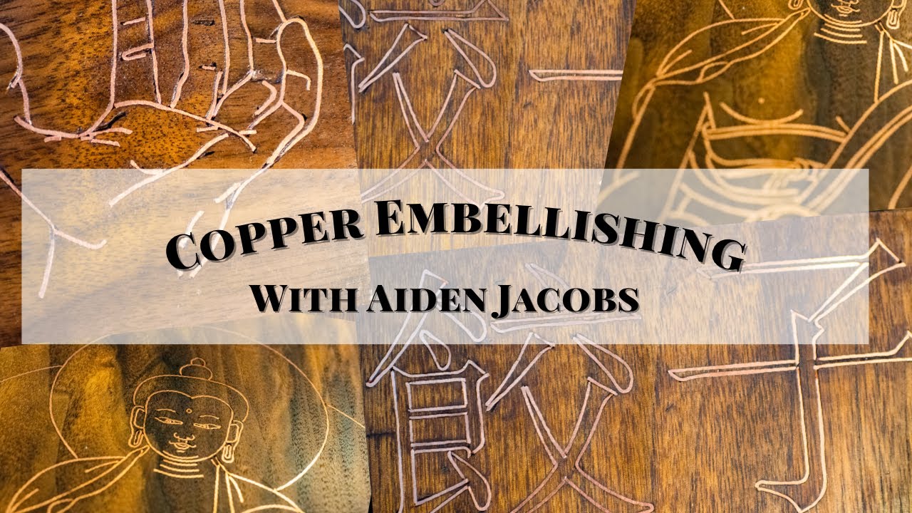 Copper Embellishing With Aiden Jacobs - YouTube
