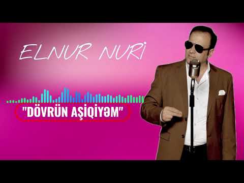 Elnur Nuri-Dövrün Aşiqiyəm-(2025)