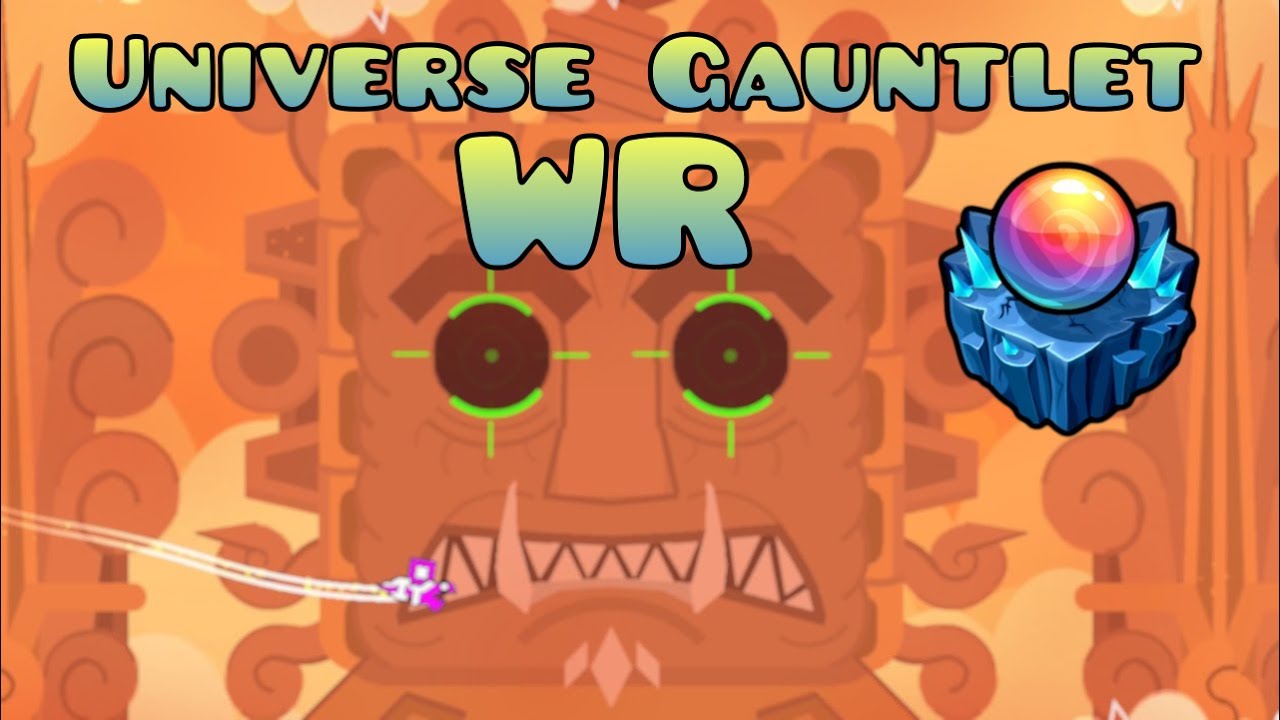 Geometry Dash (PC) | Universe Gauntlet in 8:40.91 (loadless) [WR] - YouTube