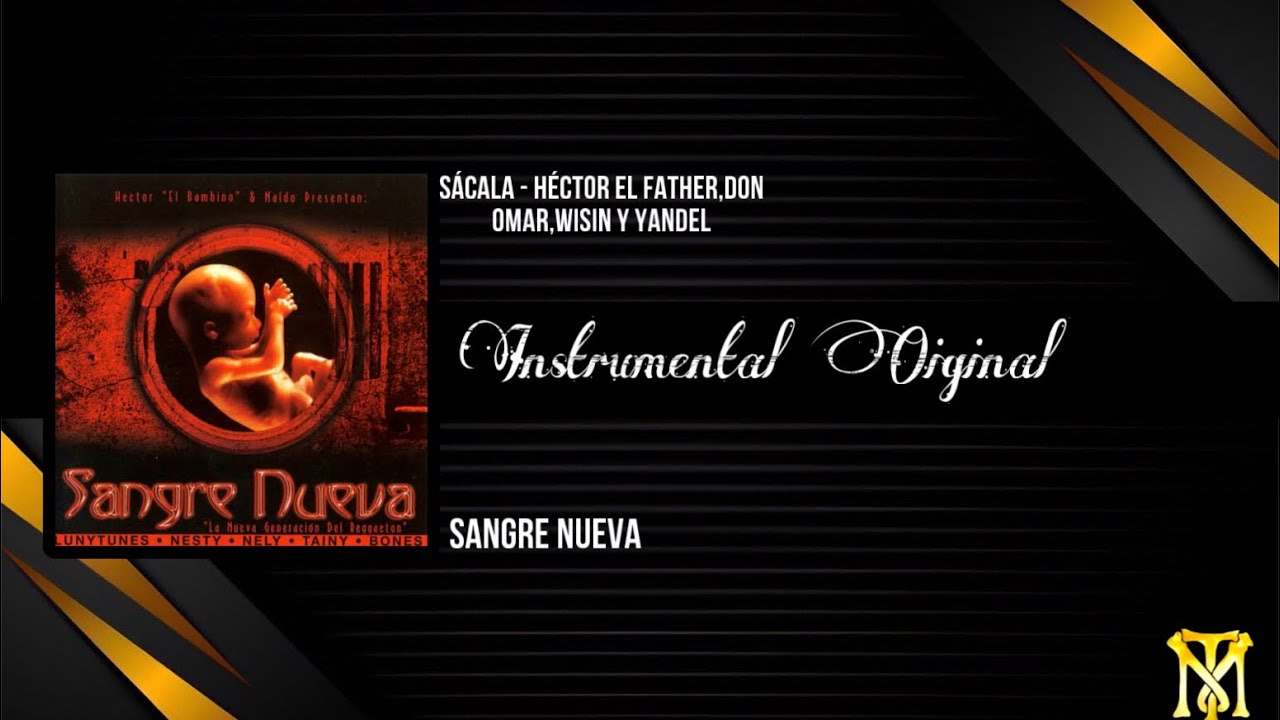 Sacala - Héctor El Father,Don Omar,Wsin Y Yandel (INSTRUMENTAL ORIGINAL ...