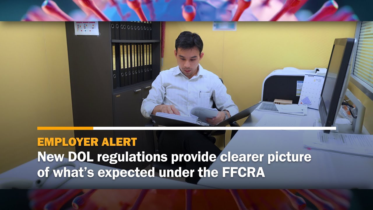 New DOL regulations provide clearer picture of what’s expected under ...