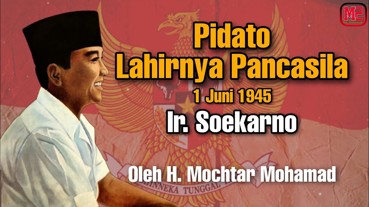 PIDATO SOEKARNO - LAHIRNYA PANCASILA - YouTube