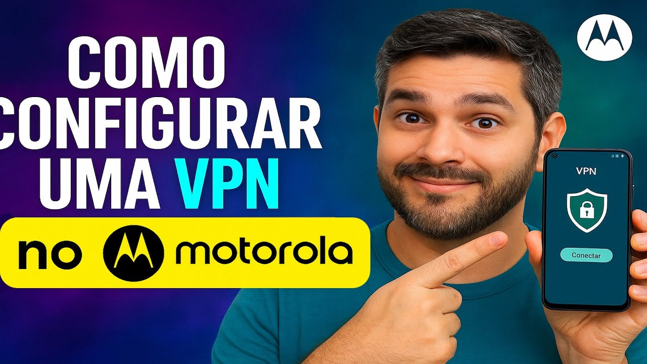 Como Configurar uma VPN no Seu Motorola - YouTube