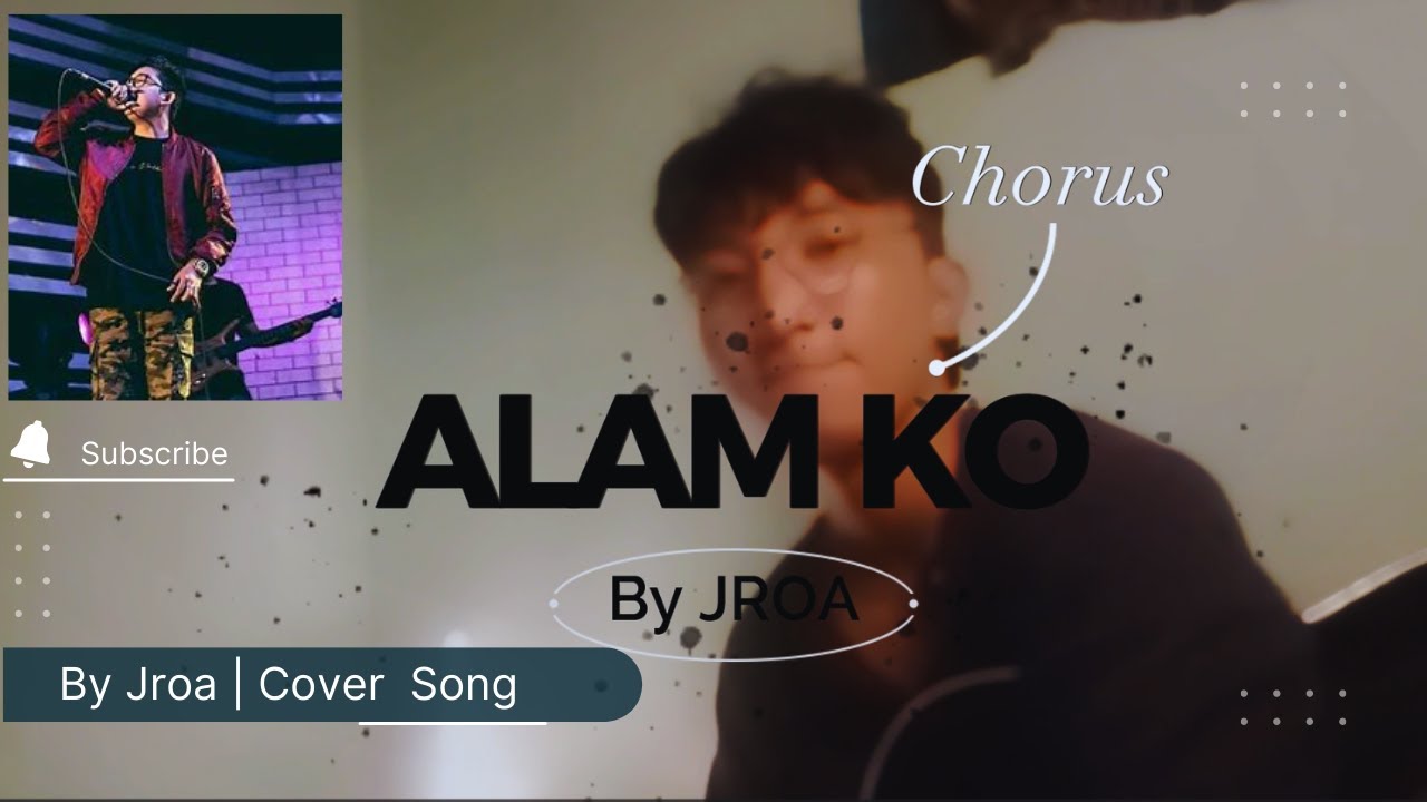 Alam ko by John Roa | Jroa - (Lyrics) Cover song @its1AMOfficial - YouTube