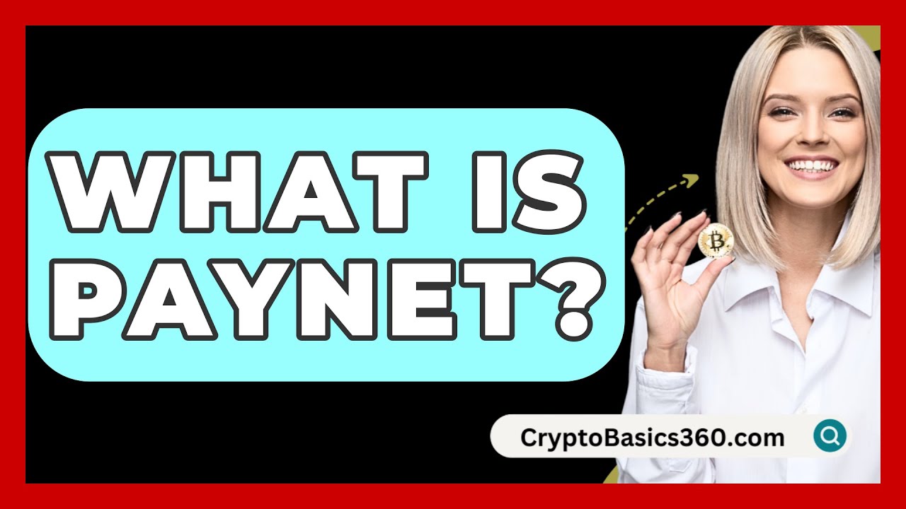 What Is Paynet? - CryptoBasics360.com - YouTube
