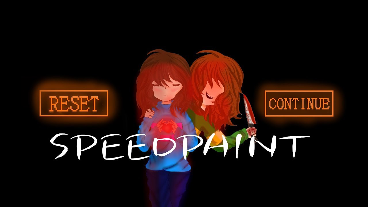 Undertale Frisk/Chara Sppedpaint! RESET or CONTINUE...? (With Mouse ...