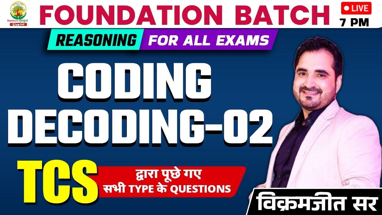 🔴coding Decoding 02 Foundation Batch Reasoning By Vikramjeet 7448