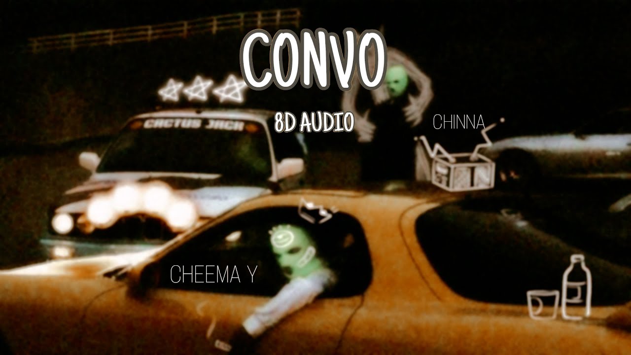 CONVO (8D AUDIO) CHEEMA Y , CHINNA New Punjabi Song 2025 - YouTube