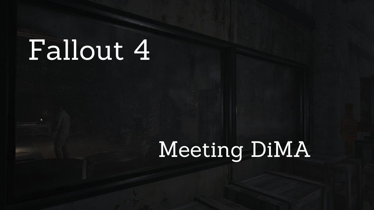 Fallout 4 | Meeting DiMA - YouTube