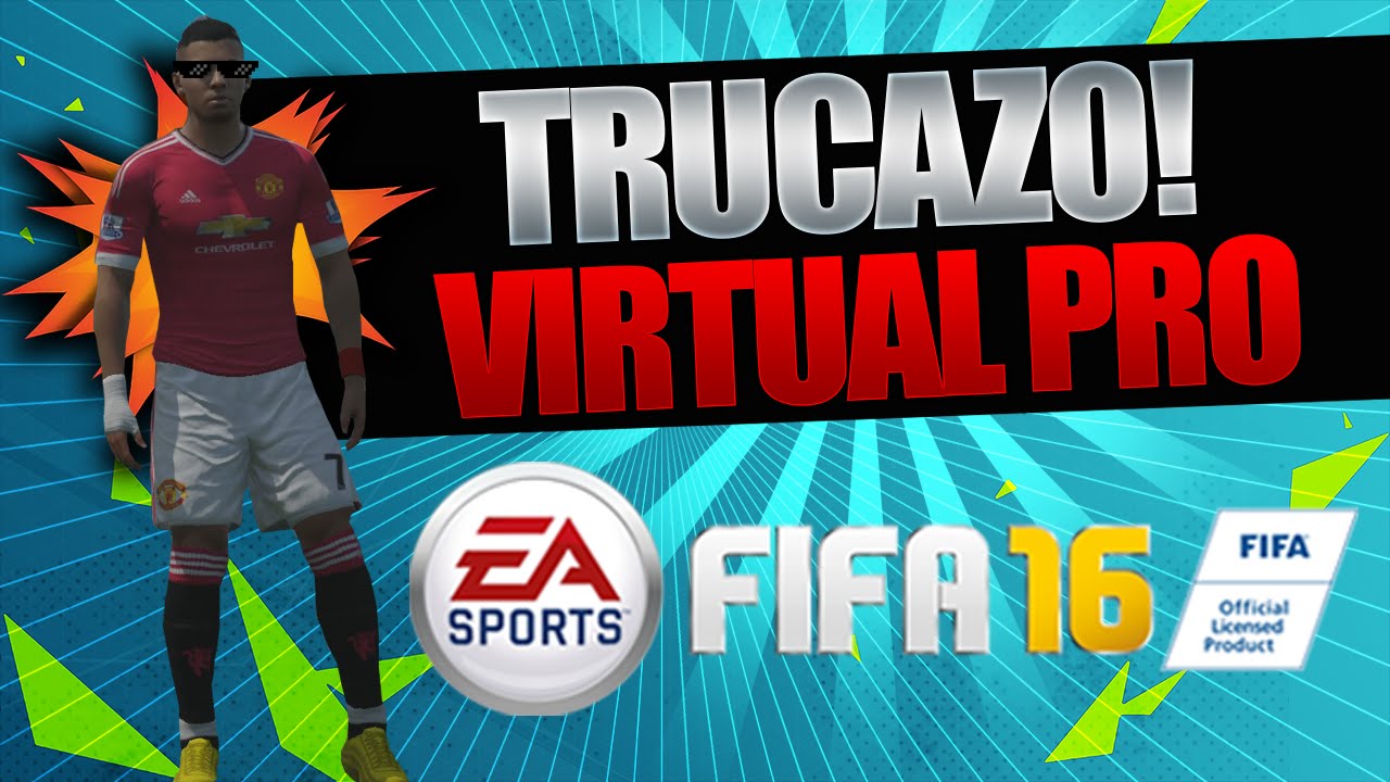 TRUCAZOO PARA EL VIRTUAL PRO!!" | CLUBES PRO | FIFA 16 | ByDiegoX10 ...