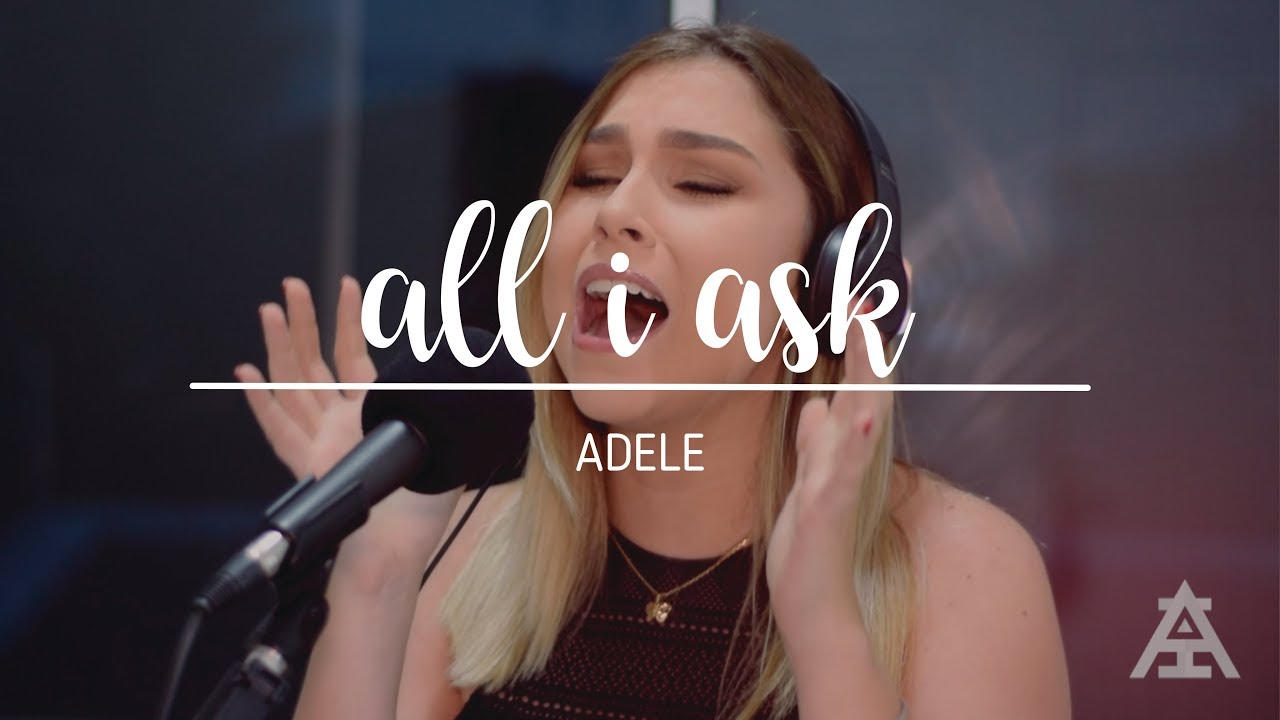 All I Ask - Adele (Cover por Isabela Antunes) - YouTube