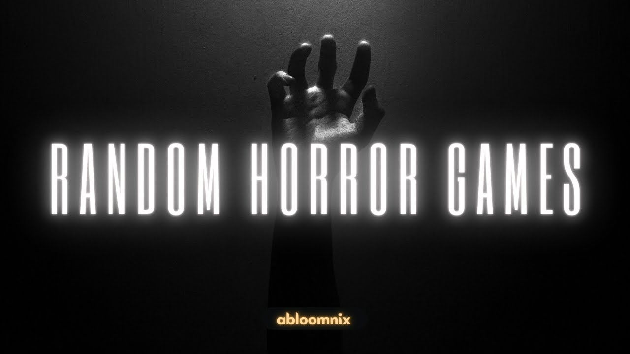 random horror games #8 - YouTube