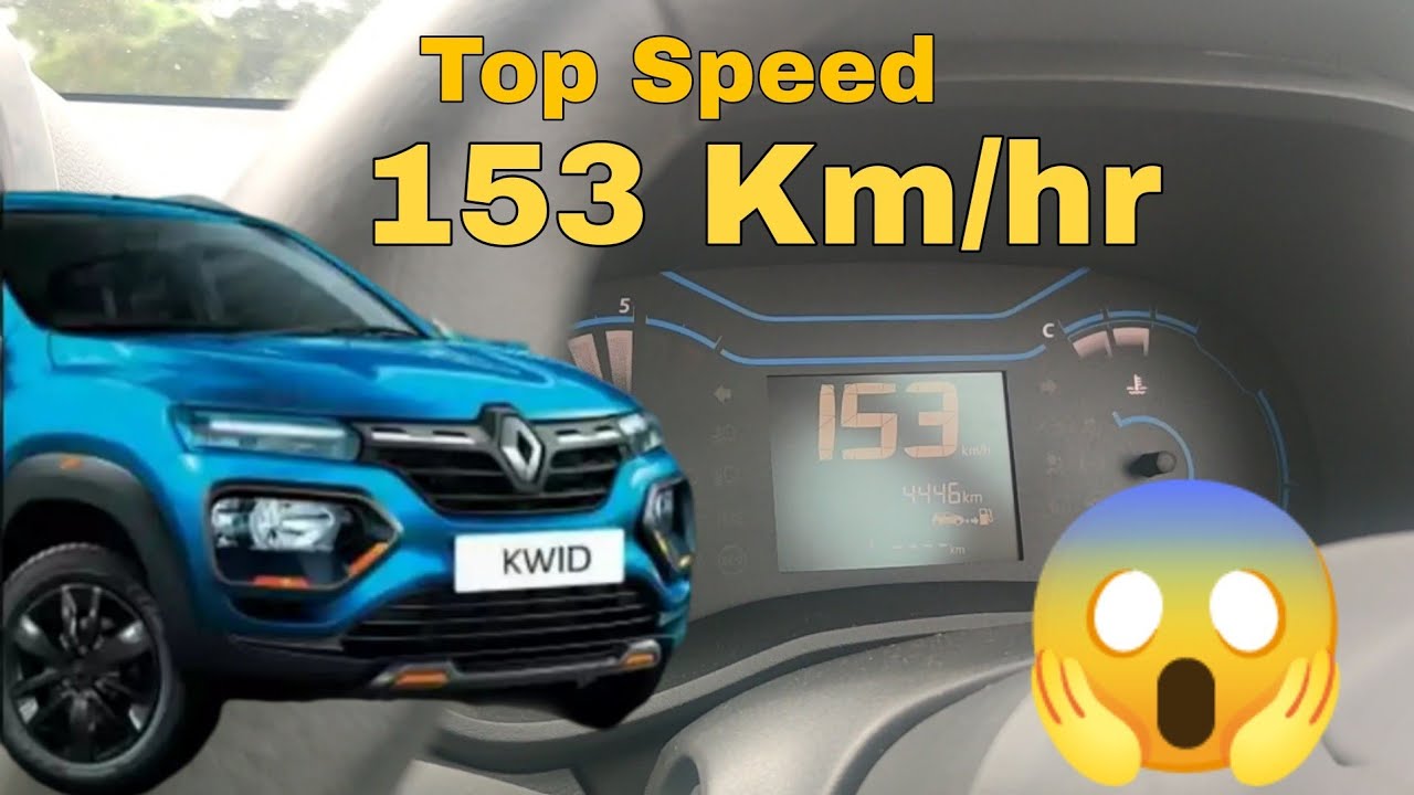 Top Speed of Renault Kwid || 153Km/hr 😲😳 - YouTube