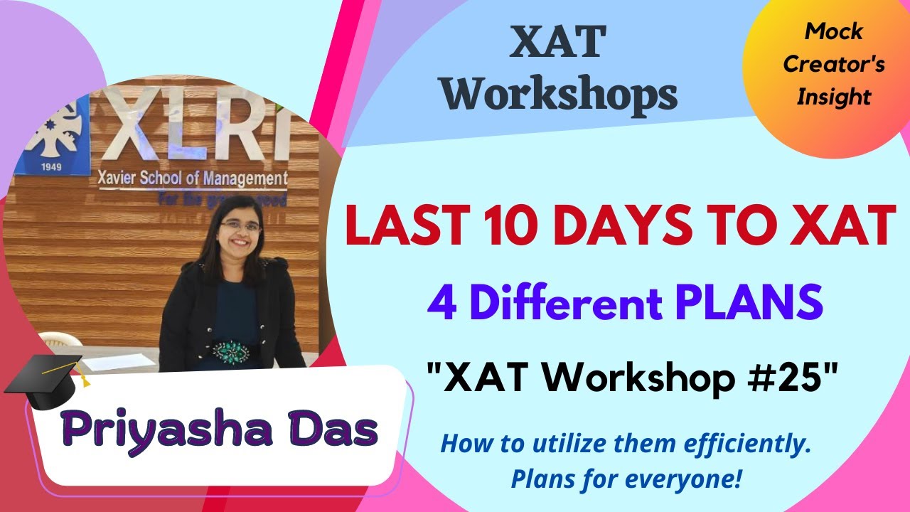 How to utilize the LAST 10 days for XAT| Four different plans| XAT 2023 ...