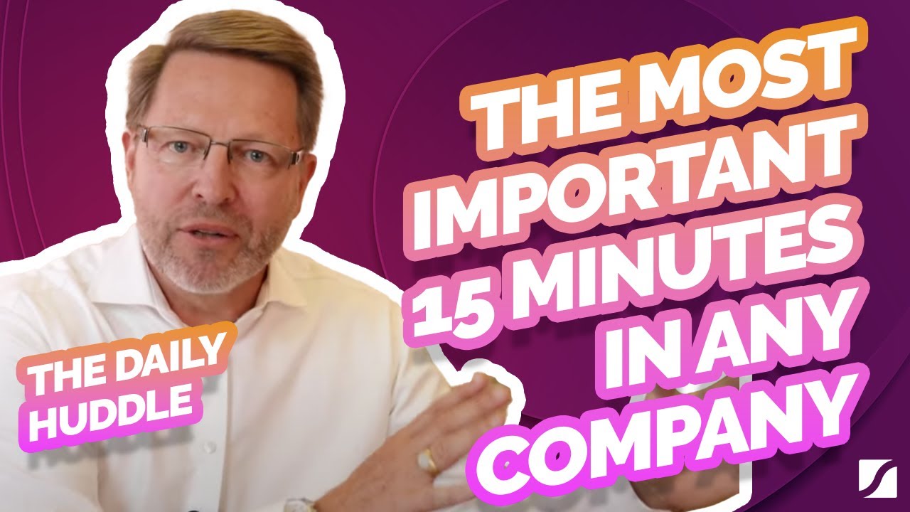 The Daily Huddle – The most important 15 minutes in any company - YouTube