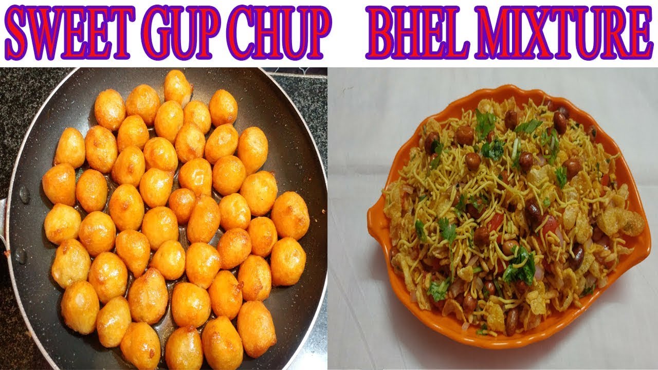 SWEET GUP CHUP || BHEL MIXTURE || EVENING SNACKS | mixture | sweet ...