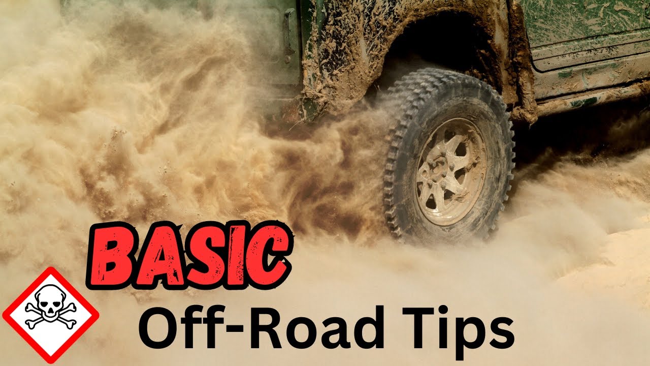 Off-Roading Tips & Tricks for Beginners | How to off-road | A beginner ...