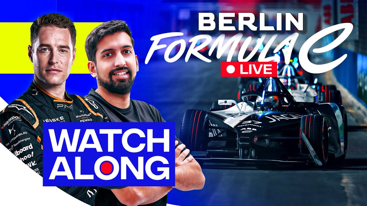 Formula E LIVE - Berlin E-Prix (Rd 10) Race Watchalong! - YouTube