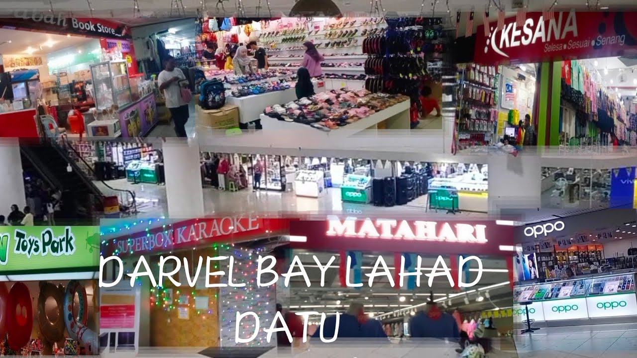 Darvel Bay Mall Lahad Datu - YouTube