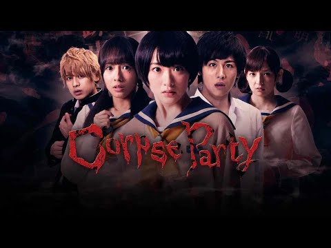 CORPSE PARTY - Live Action (2015) VOSTFR