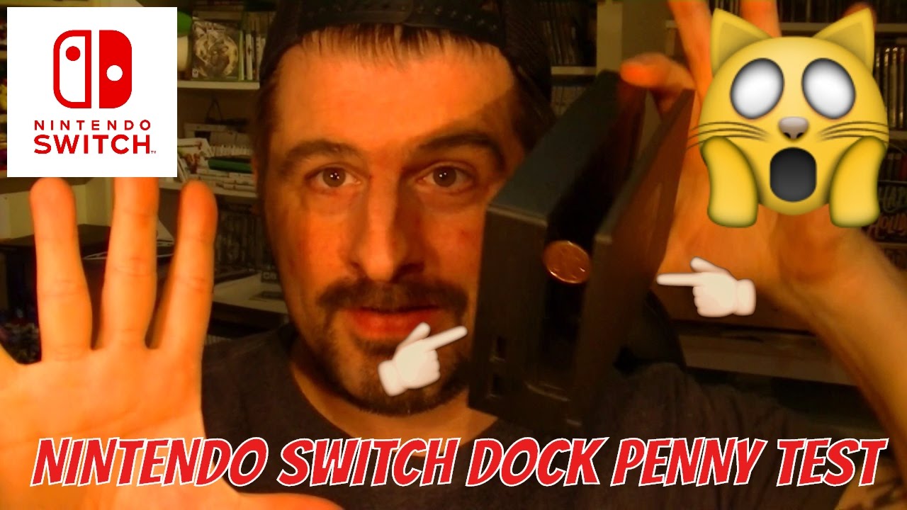 NINTENDO SWITCH DOCK PENNY TEST - YouTube