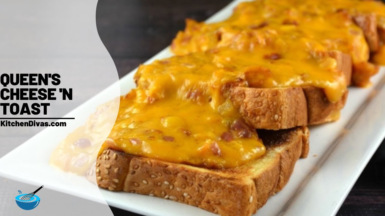 Queen's Cheese 'n Toast - YouTube