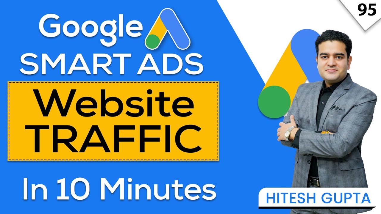Boost Your Website Traffic with Smart Campaigns in Google Ads | Smart ...