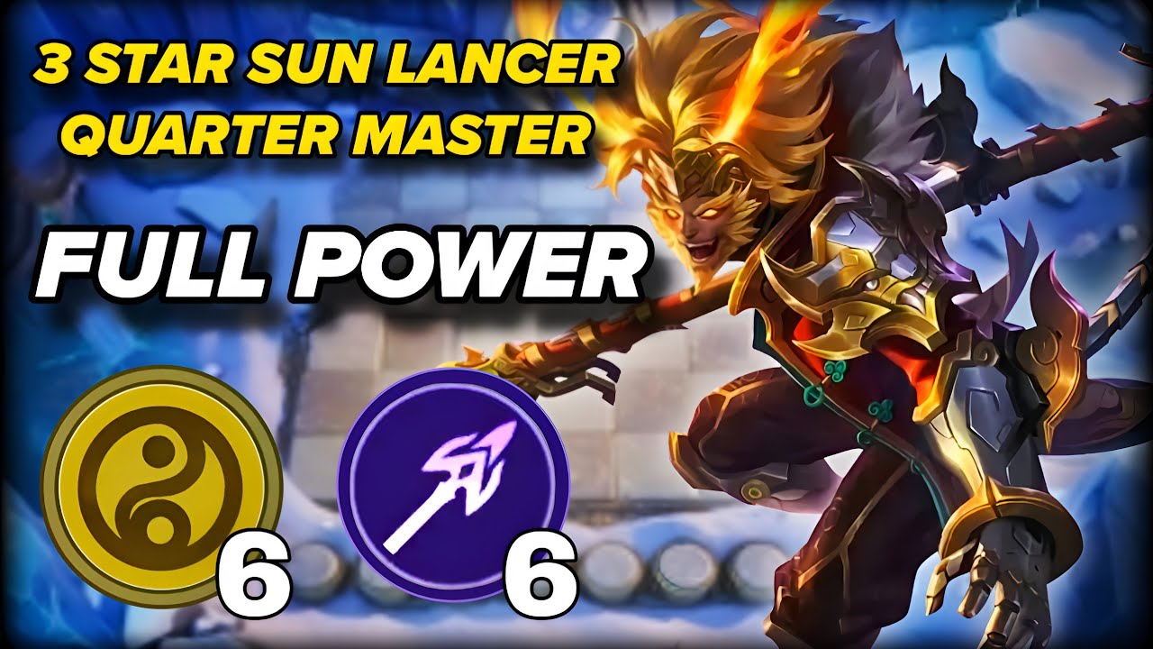 3 STAR SUN TITAN LANCER QUARTER MASTER FULL POWER ‼️ MAGIC CHESS BEST ...