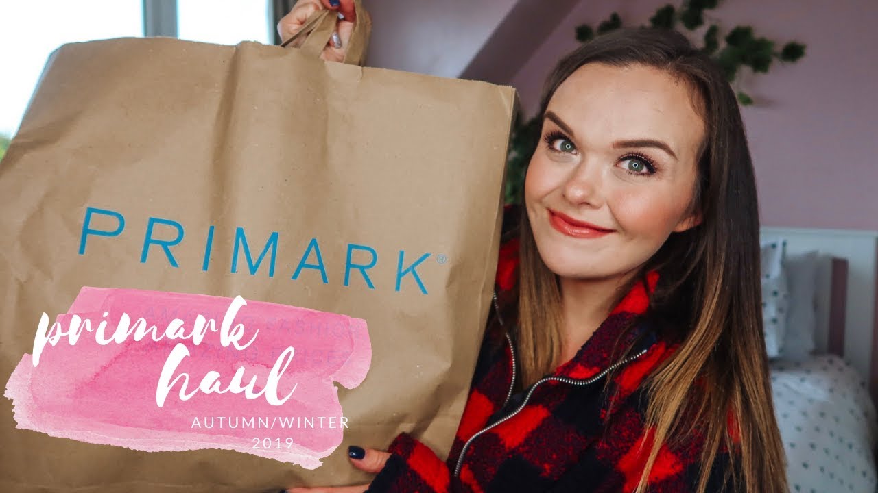 PRIMARK HAUL - AUTUMN / WINTER 2019 - YouTube