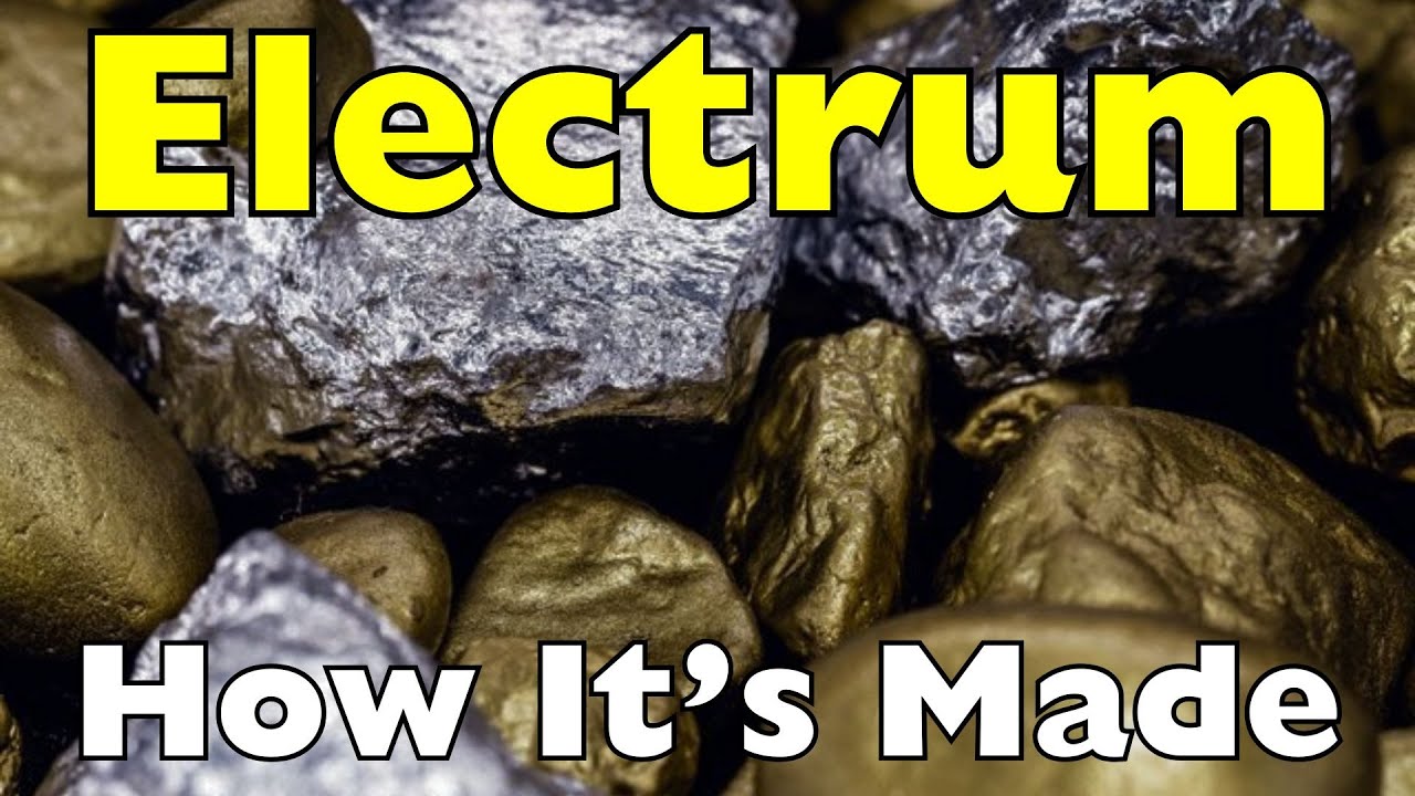 From Gold and Silver to Electrum: The Truth About This Rare Alloy - YouTube