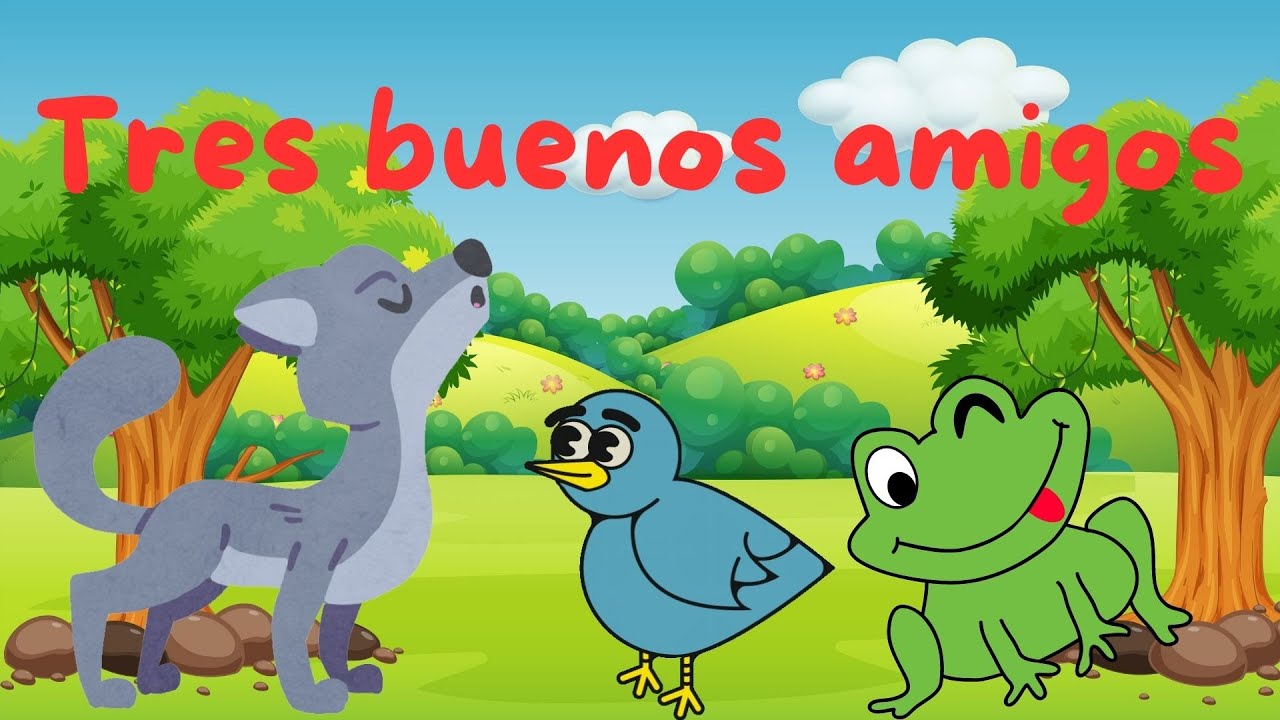 TRES BUENOS AMIGOS (Lobo, Mirlo y Sapo) (conviviendo con alegría) - YouTube