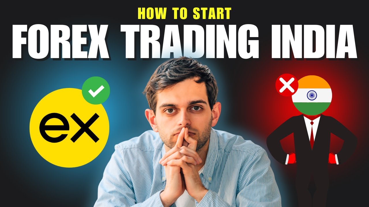 How to Start Forex Trading in India For Beginners | Legally ...