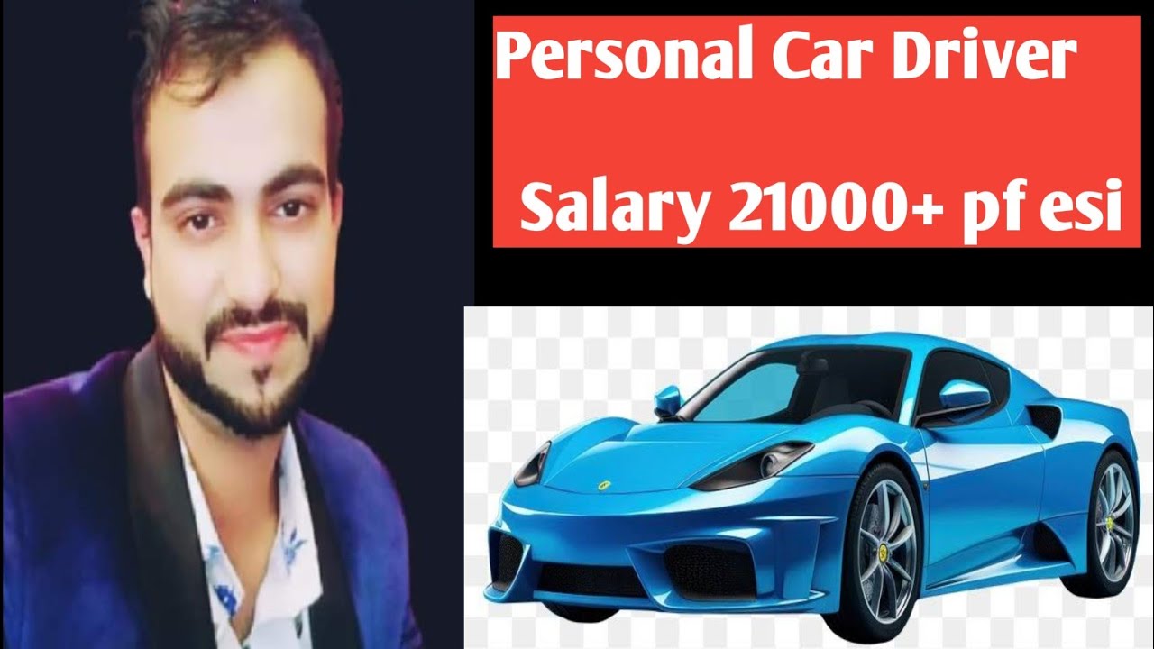 Driver job Vacancy 2024|| Salary 21000+ pf Ltd Company jobs for Driver ...