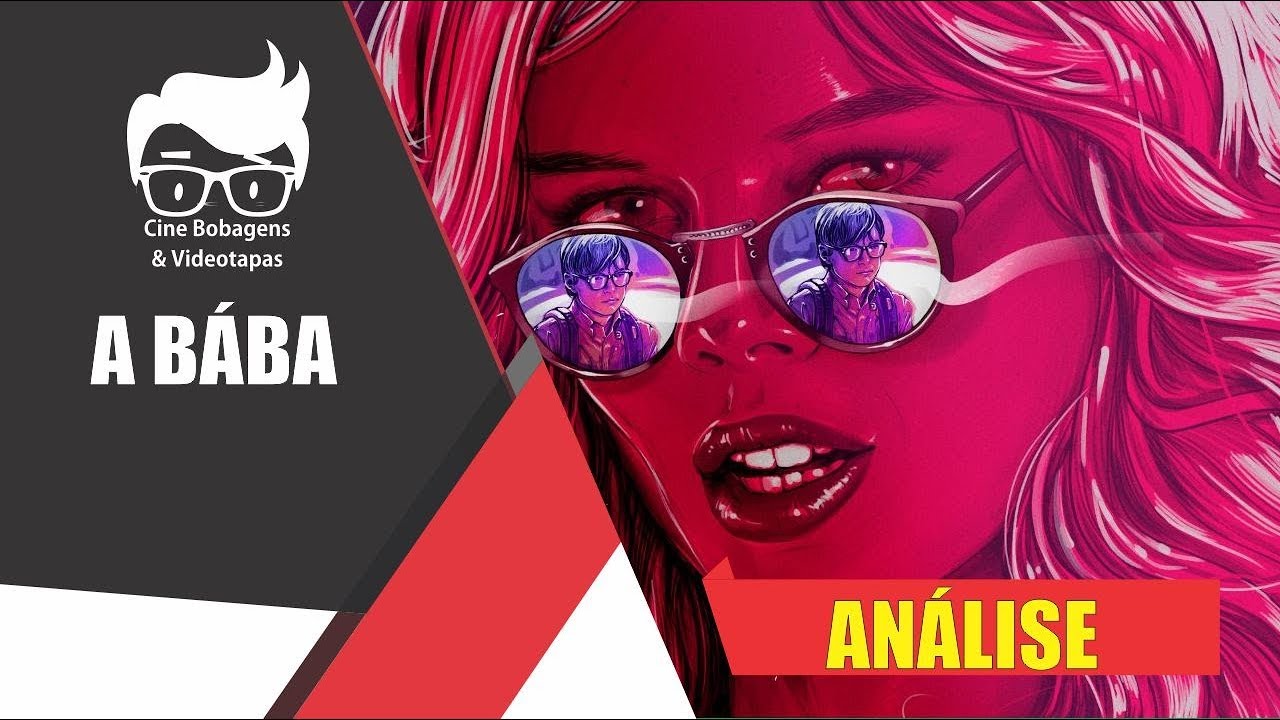 A BABÁ - ANÁLISE DO FILME - YouTube