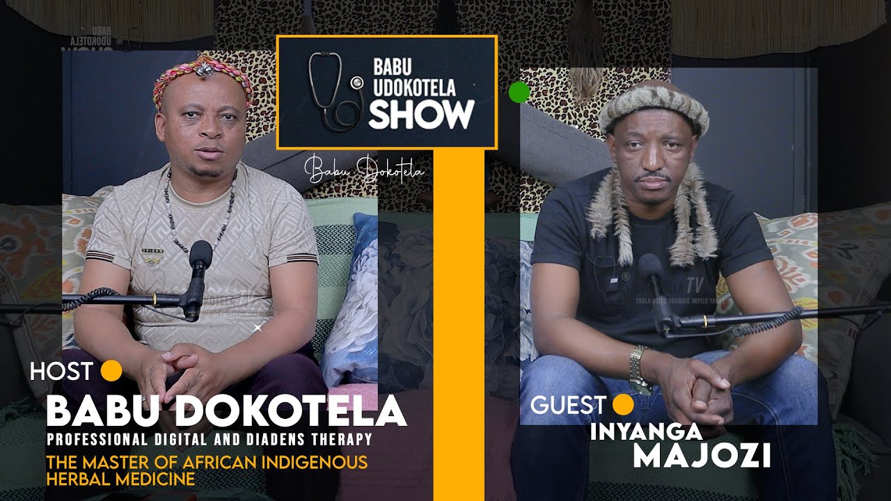 Babu Dokotela Tv Show | Inyanga Majozi - YouTube