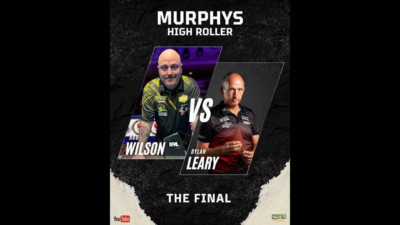 Rob Wilson v Dylan Leary | Murphys High Roller FINAL | £2,500 Entry ...