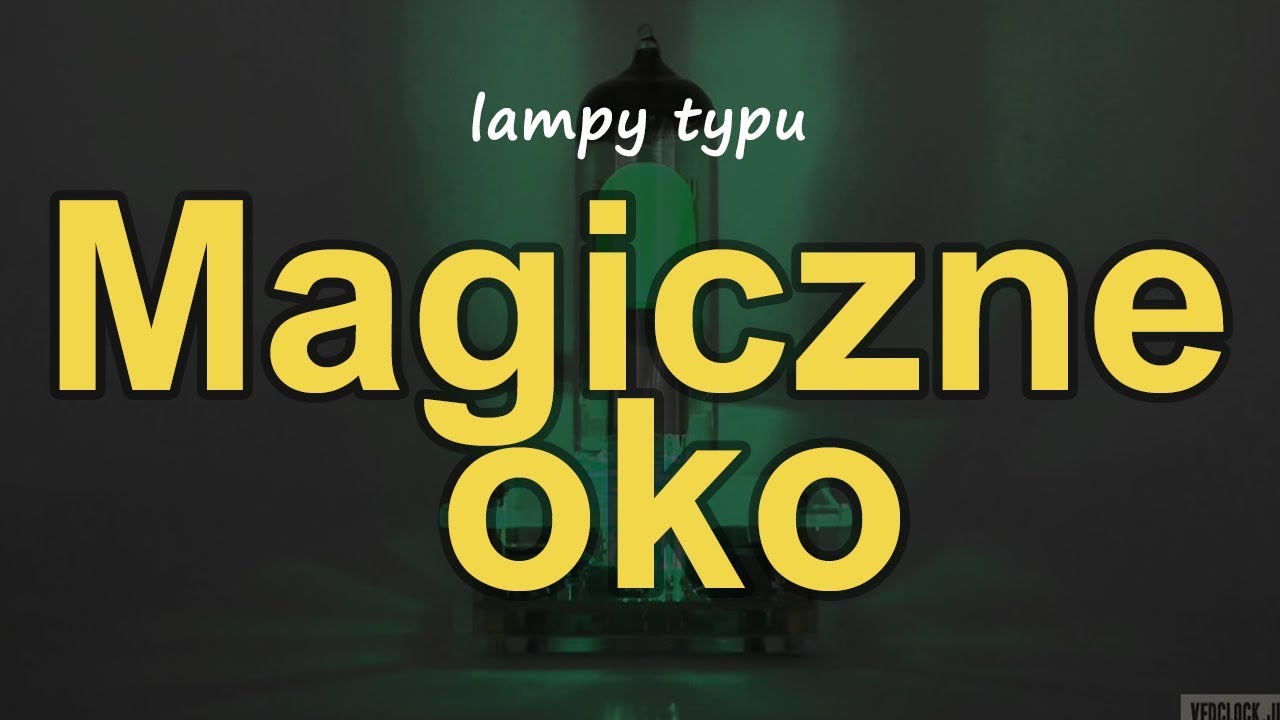 Magiczne oko [RS Elektronika] #148 - YouTube